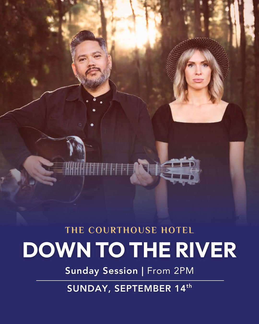 Sunday Session: Down to the River – September 14th - The Courthouse Hotel